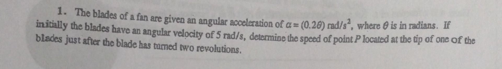 Solved bledes just afer the blade has tamod twe | Chegg.com