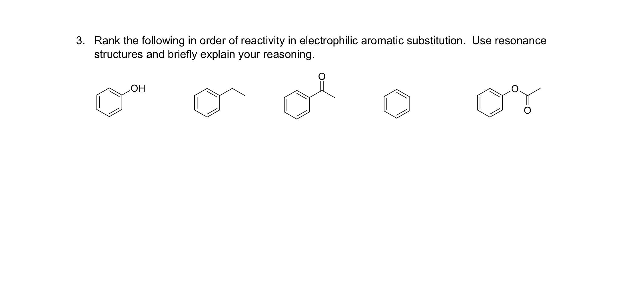 Solved Rank the following in order of reactivity in | Chegg.com