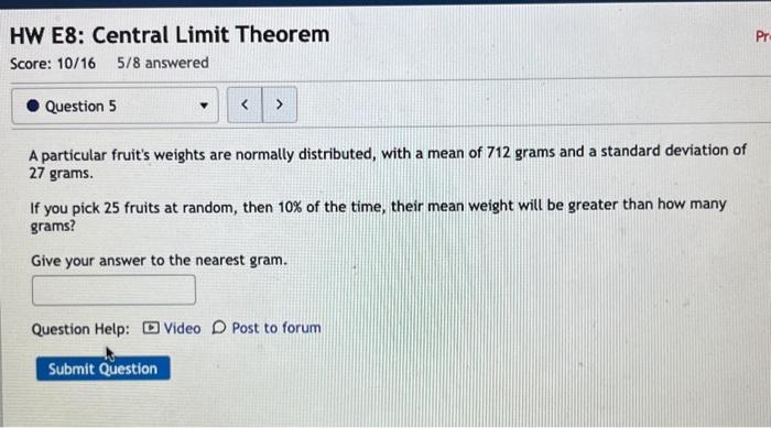 A particular fruit's weights are normally | Chegg.com