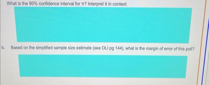Solved One sample proportion confidence interval: Outcomes | Chegg.com