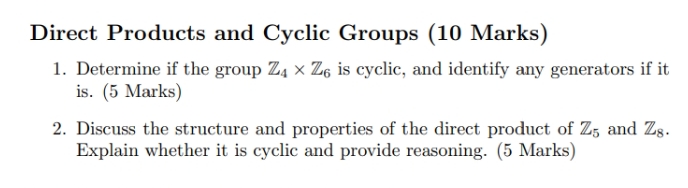 Solved Direct Products and Cyclic Groups (10 | Chegg.com
