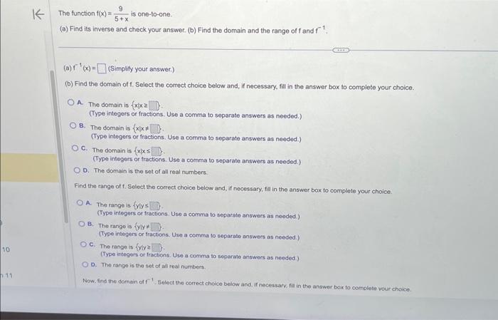 Solved function f(x)=5+x9 is one-to-one. Find its inverse | Chegg.com