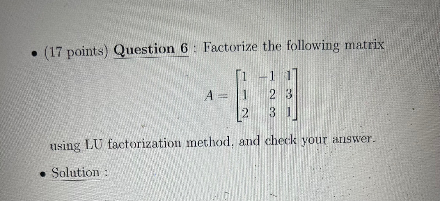 Solved (17 ﻿points) ﻿Question 6 ﻿: Factorize the following | Chegg.com