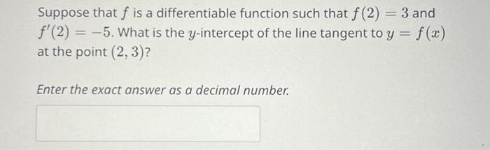 Solved Suppose that f is a differentiable function such that | Chegg.com
