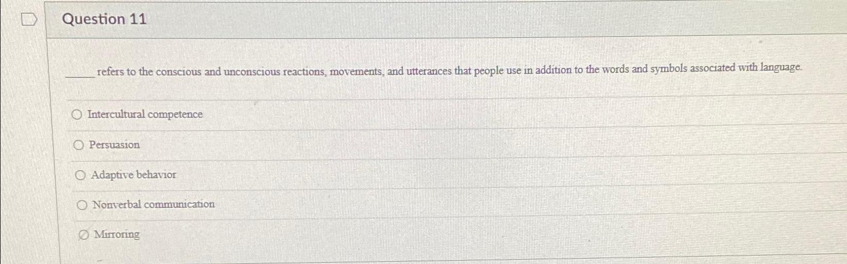 Solved Question 11refers to the conscious and unconscious | Chegg.com