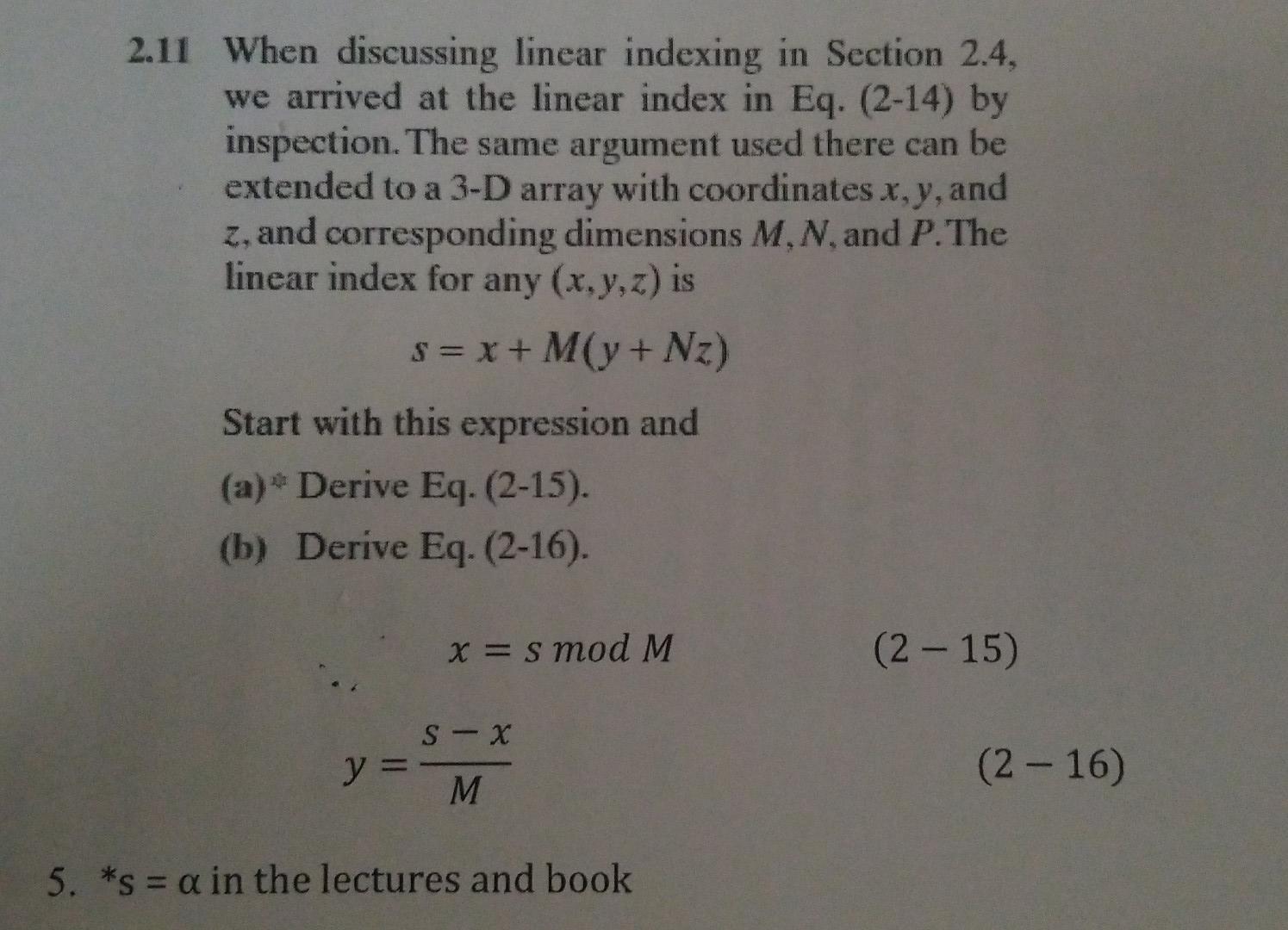 Solved 2.11 When discussing linear indexing in Section 2.4, | Chegg.com