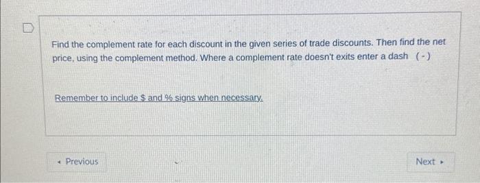 Solved Find the complement rate for each discount in the | Chegg.com