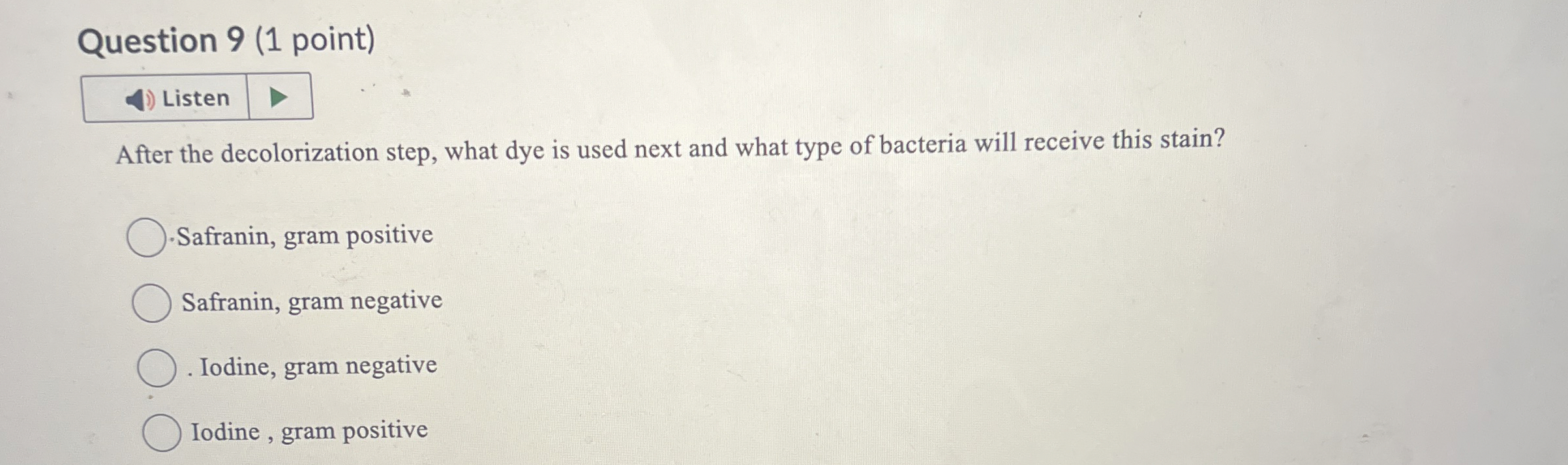 Solved Question 9 (1 ﻿point)ListenAfter the decolorization | Chegg.com