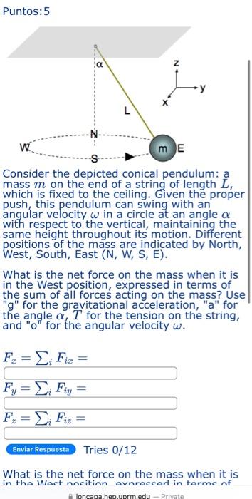 Solved Puntos: 5 Consider the depicted conical pendulum: a | Chegg.com