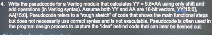 Solved Write the pseudocode for a Verilog module that | Chegg.com