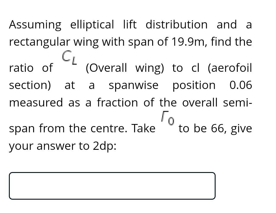 Solved Assuming elliptical lift distribution and a | Chegg.com