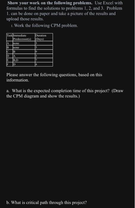 Solved Show your work on the following problems. Use Excel | Chegg.com