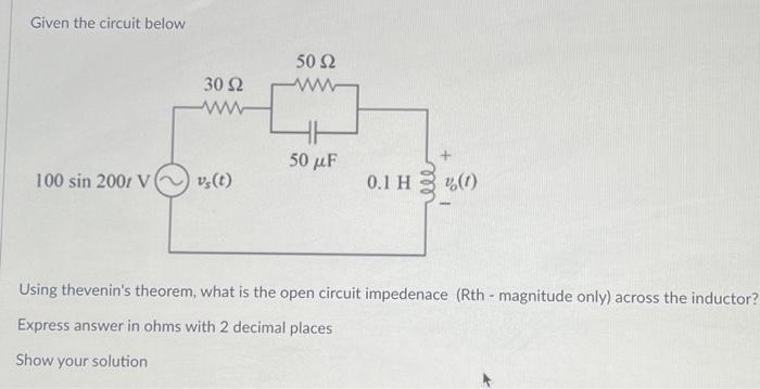 Solved Given the circuit below Using thevenin's theorem, | Chegg.com