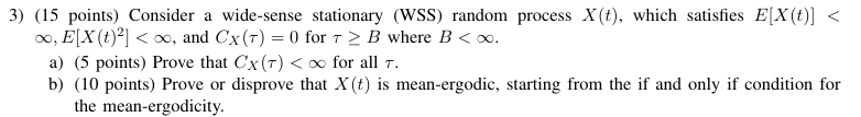 Solved (15 ﻿points) ﻿Consider a wide-sense stationary (WSS) | Chegg.com