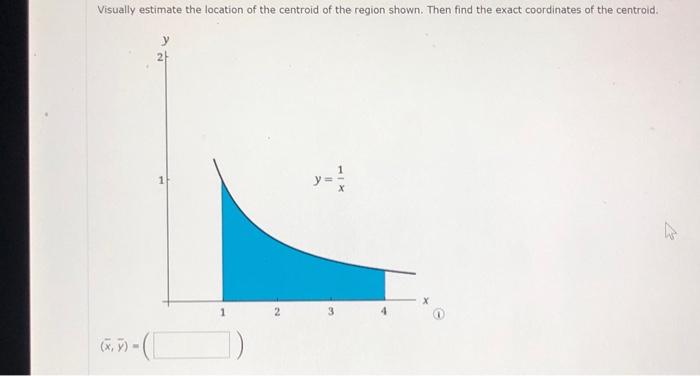 Solved Visually estimate the location of the centroid of the | Chegg.com