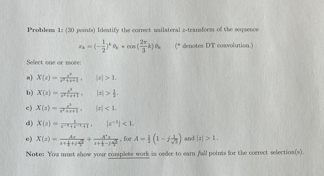 Problem 1: (30 points) Identify the correct | Chegg.com