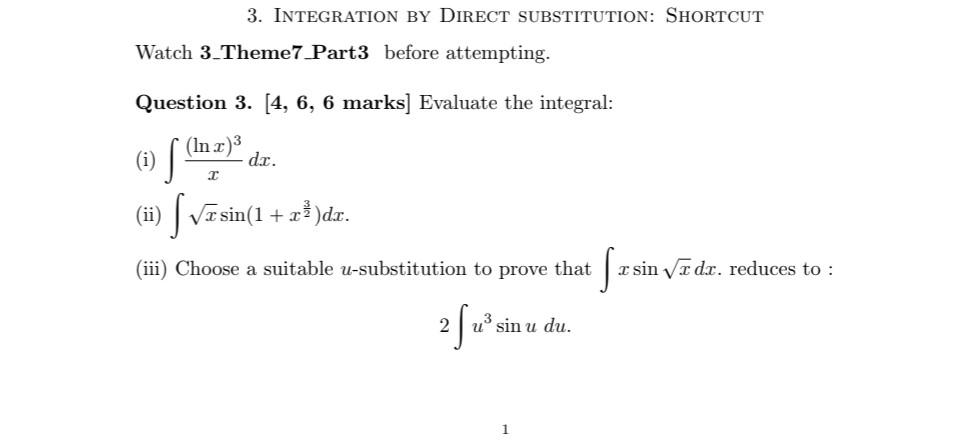 Solved 3. INTEGRATION BY DiRECT SUBSTITUTION: SHORTCUT Watch | Chegg.com