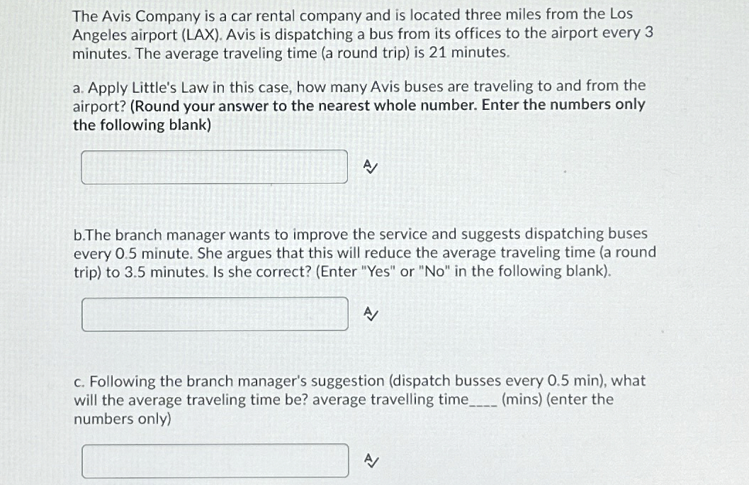 Solved The Avis Company is a car rental company and is | Chegg.com