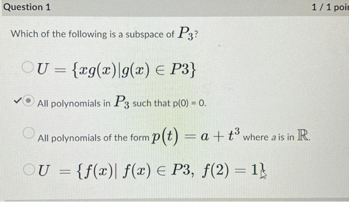 Solved Which of the following is a subspace of P3 ? | Chegg.com