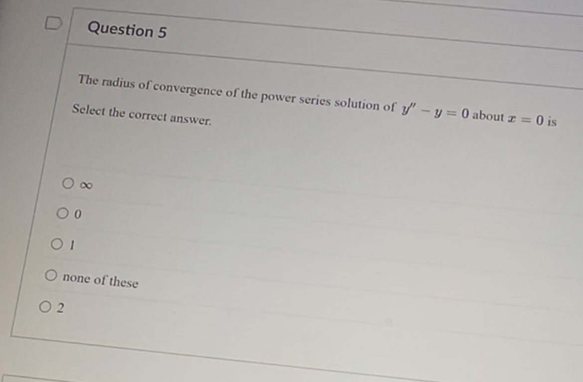 Solved Question 5The radius of convergence of the power | Chegg.com