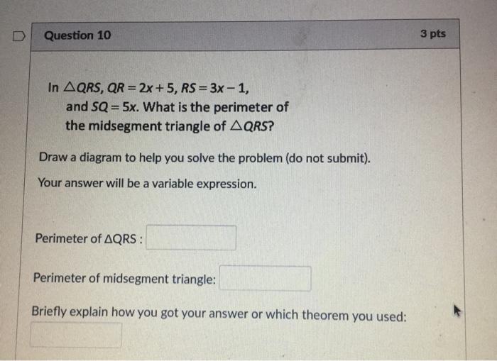 Solved In QRS,QR=2x+5,RS=3x−1, and SQ=5x. What is the | Chegg.com