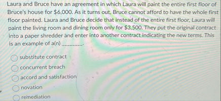 Solved Laura and Bruce have an agreement in which Laura will | Chegg.com