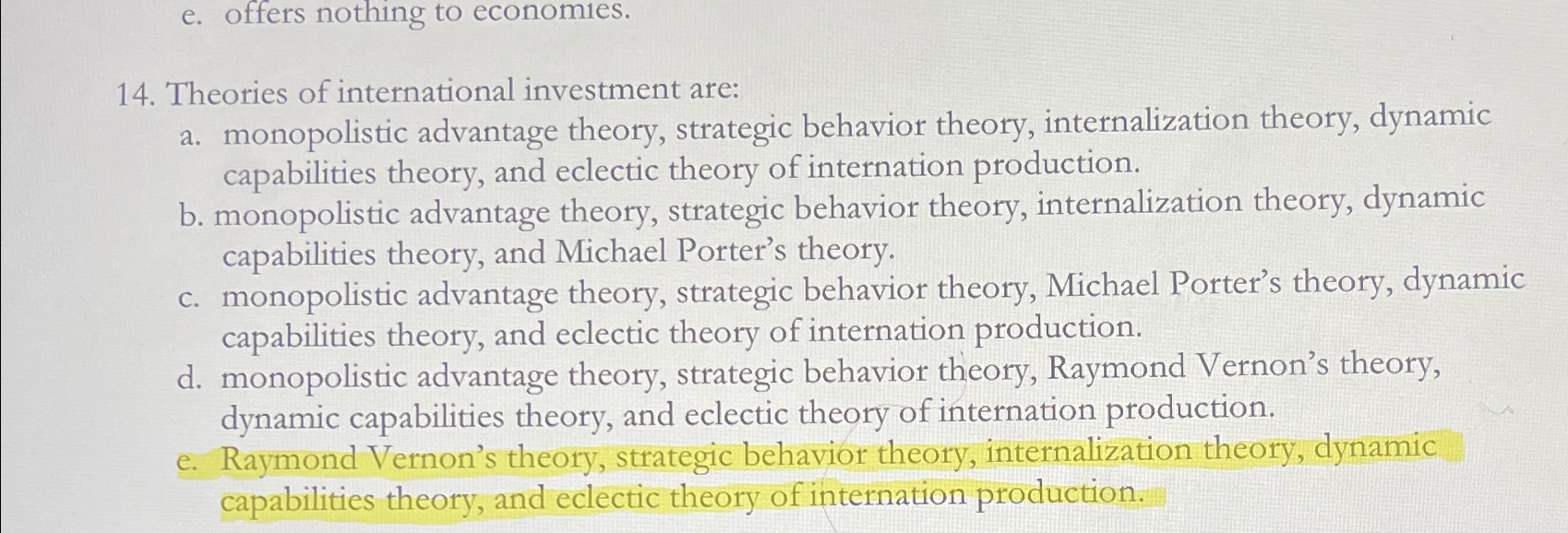 Solved 14. ﻿Theories of international investment are:a. | Chegg.com