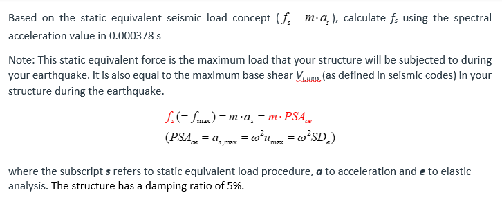 Solved Based on the static equivalent seismic load concept | Chegg.com