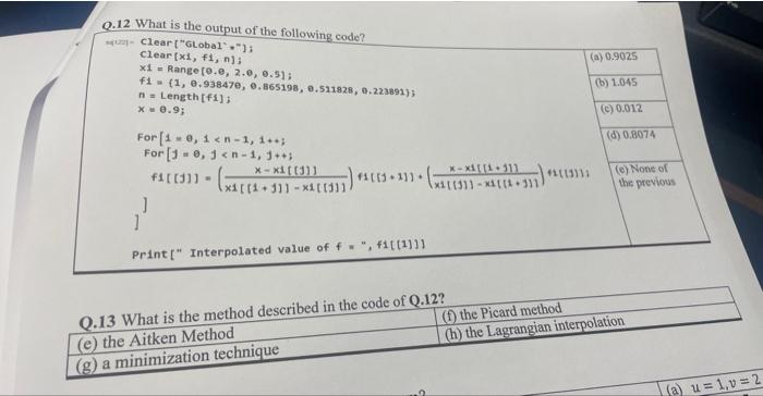 Solved Q.13 What is the method described in the code of | Chegg.com