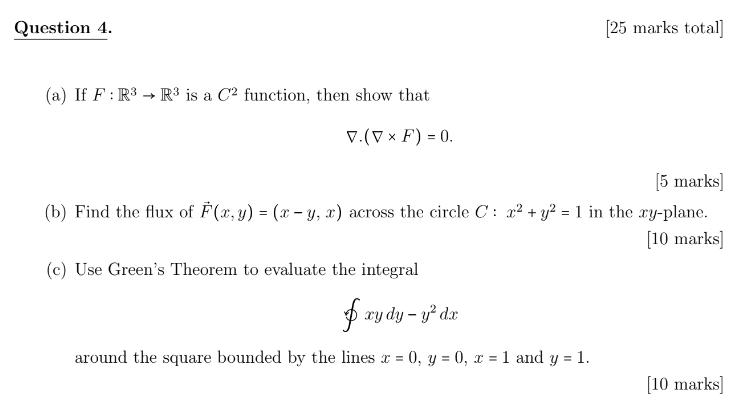 Solved Question 4.(a) ﻿If F:R3→R3 ﻿is a C2 ﻿function, then | Chegg.com