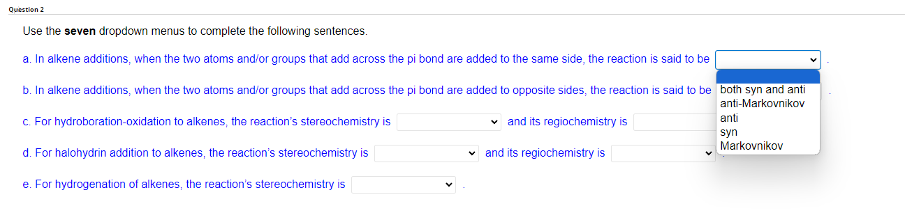 Solved Use the dropdown menu below to complete the following | Chegg.com