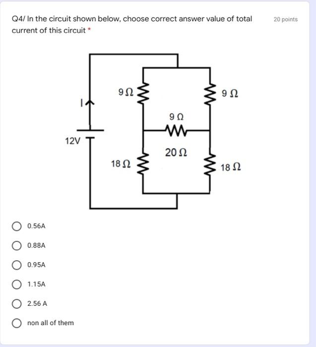 Solved 20 Points Q4 In The Circuit Shown Below Choose 