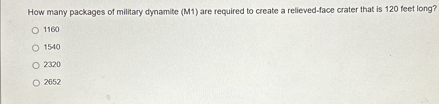 Solved How many packages of military dynamite (M1) ﻿are | Chegg.com
