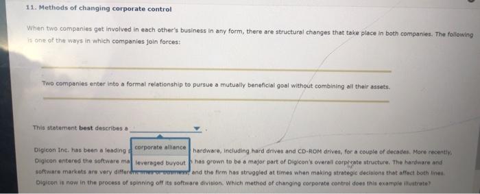 Solved 11. Methods of changing corporate control When two | Chegg.com