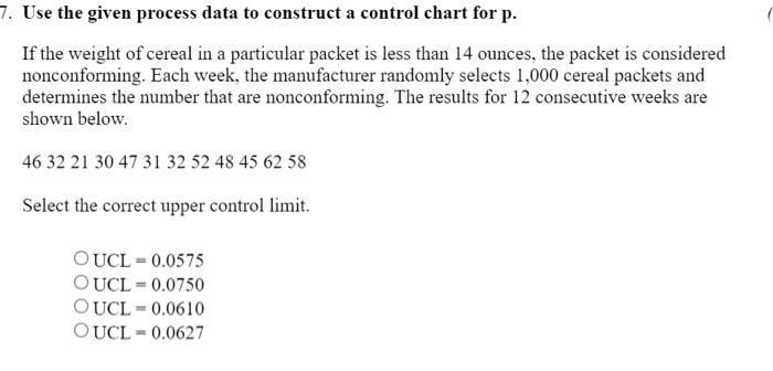 Solved 7. Use the given process data to construct a control | Chegg.com