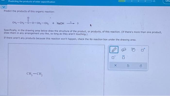 Solved Predicting the products of ester saponification | Chegg.com