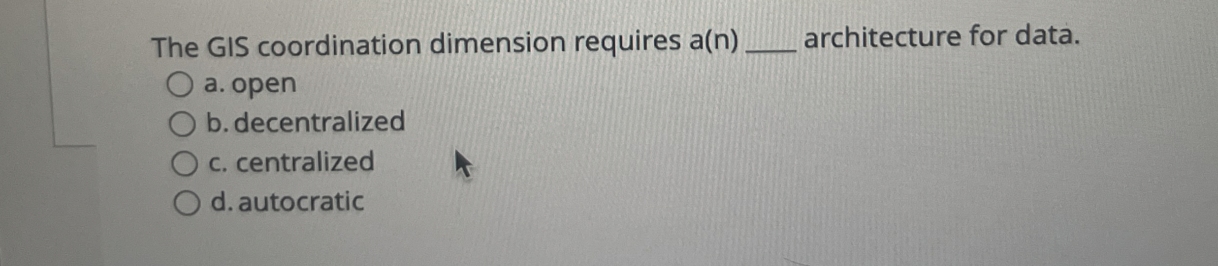Solved The GIS coordination dimension requires a( n ) q, | Chegg.com