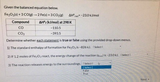 Solved Given the balanced equation below. Fe2O3(s) + 3 CO(g) | Chegg.com