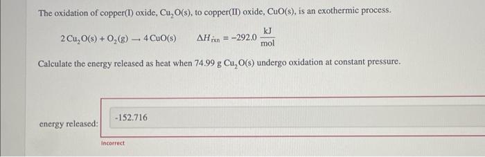 Solved The oxidation of copper(I) oxide, Cu2O(s), to | Chegg.com