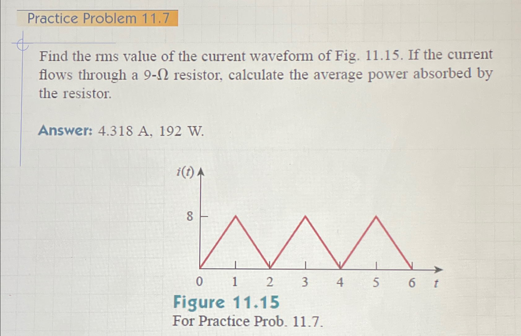 Solved Practice Problem 11.7Find the rms value of the | Chegg.com Solved Practice Problem 11.7Find the rms value of the | Chegg.com