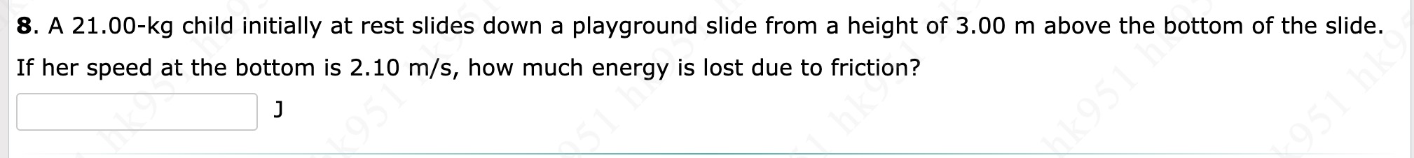 Solved A 21.00-kg ﻿child initially at rest slides down a | Chegg.com