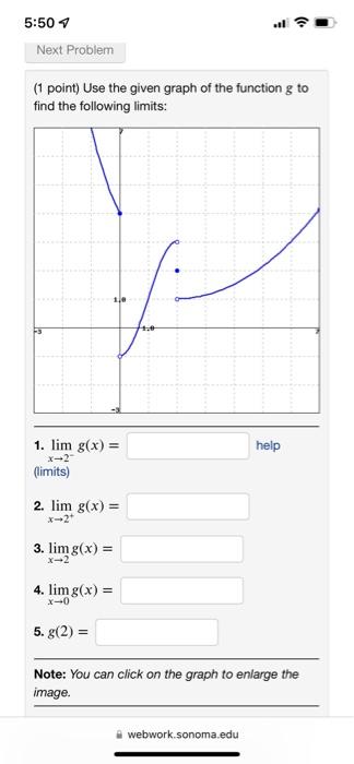 Solved (1 point) Use the given graph of the function g to | Chegg.com
