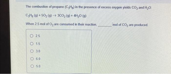 Solved The combustion of propane (C3H8) in the presence of | Chegg.com