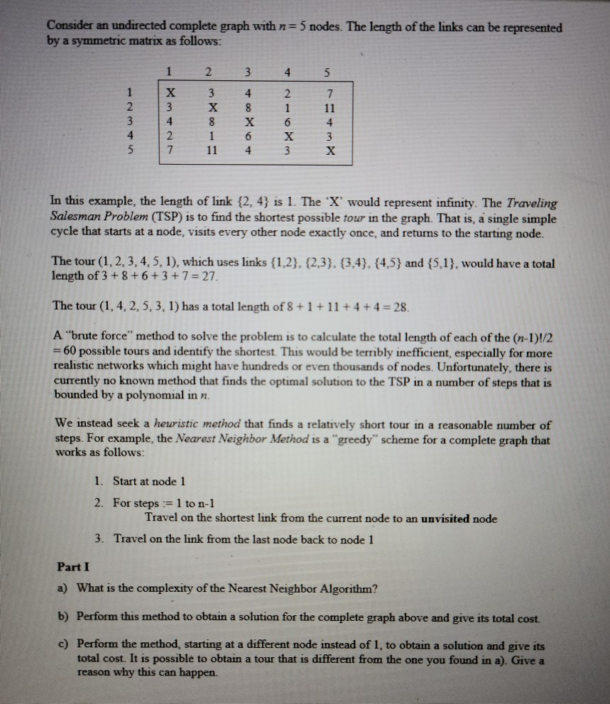 Solved Consider an undirected complete graph with n= 5 | Chegg.com
