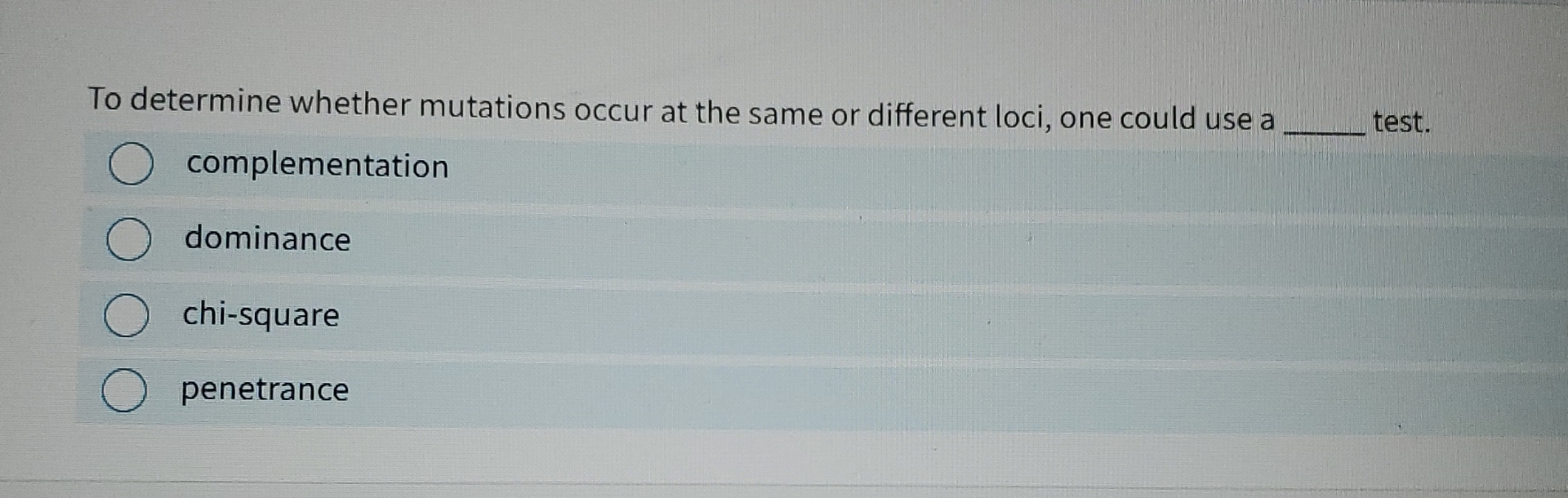 Solved To determine whether mutations occur at the same or | Chegg.com
