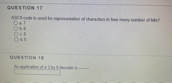Solved QUESTION 17 ASCII code is used for representation of | Chegg.com