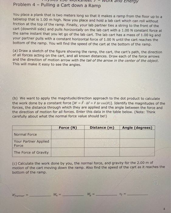 Solved Energy Problem 4 - Pulling a Cart down a Ramp You | Chegg.com