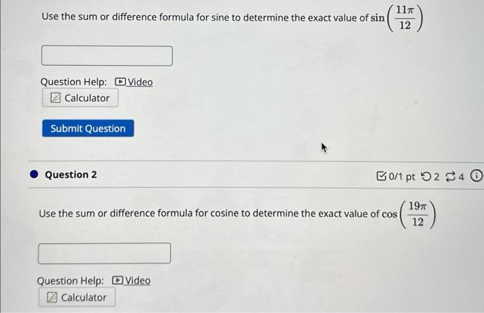 Solved Use The Sum Or Difference Formula For Sine To