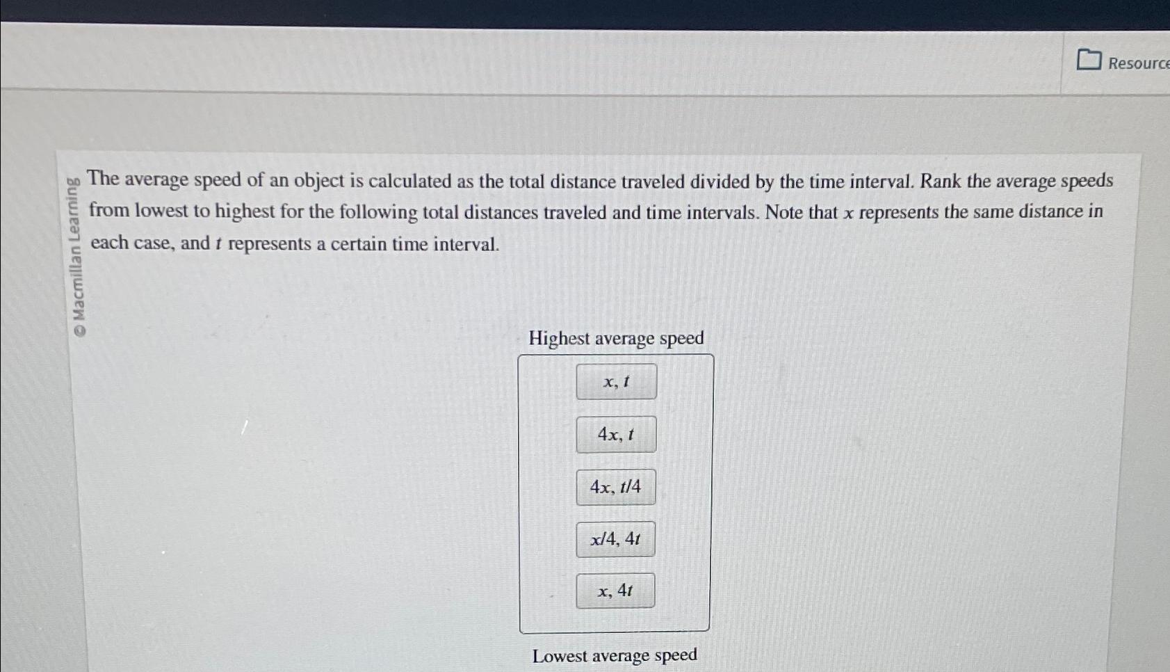 Solved ResourceThe average speed of an object is calculated | Chegg.com