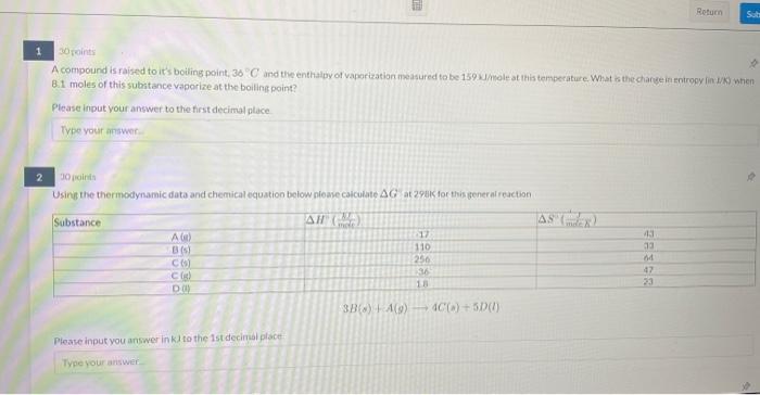 Solved Rotun Sul 1 30 points A compound is raised to it's | Chegg.com